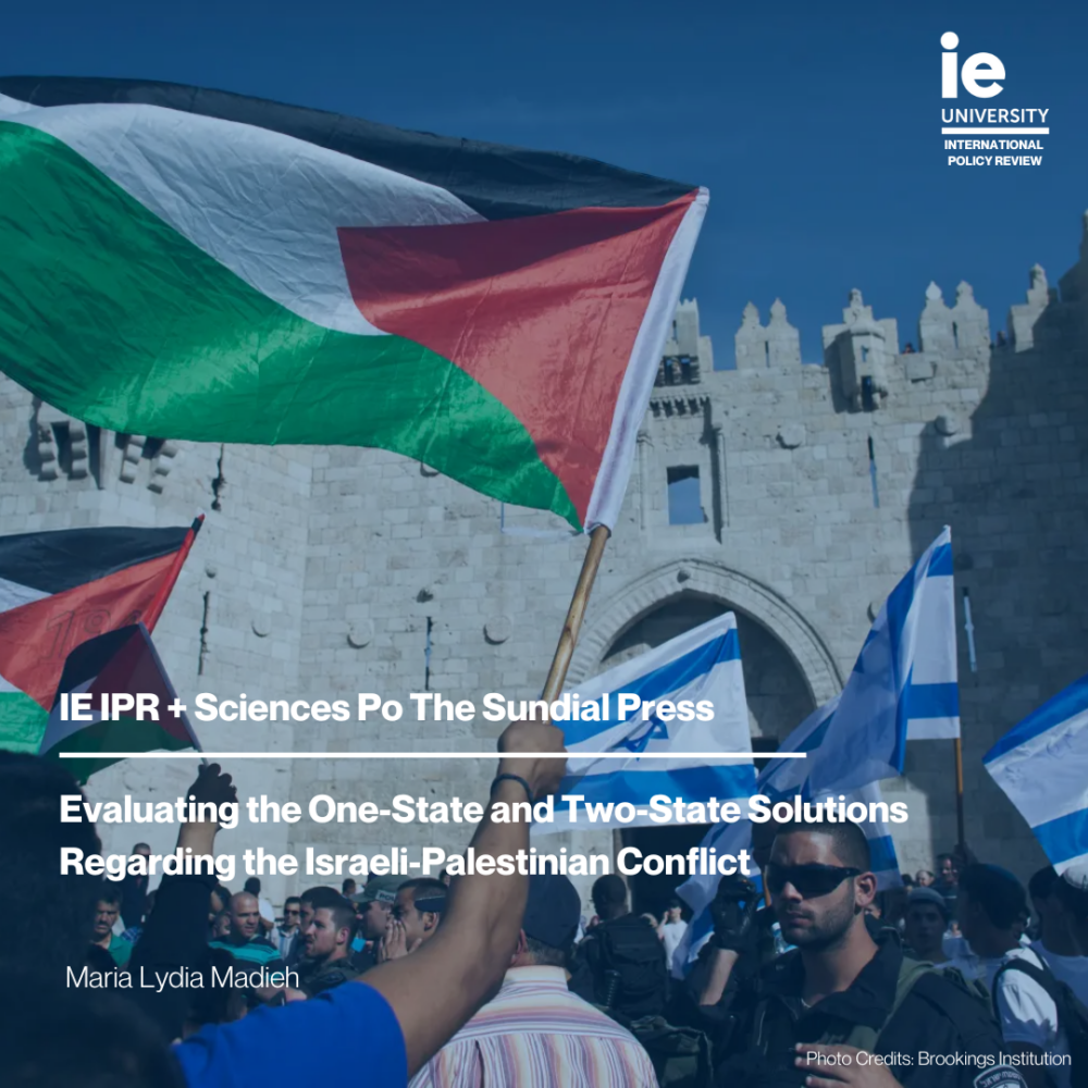 Evaluating the One-State and Two-State Solutions Regarding the Israeli ...